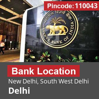 Pincode 110043: New Delhi, South West Delhi, Delhi