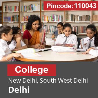 Pincode 110043: New Delhi, South West Delhi, Delhi