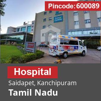 Pincode 600089: Saidapet, Kanchipuram, Tamil Nadu
