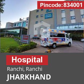 Pincode 834001: Ranchi, Ranchi, JHARKHAND