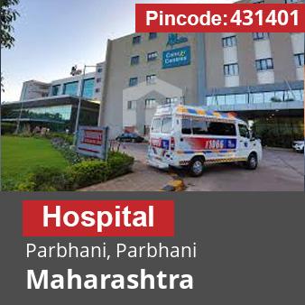 Pincode 431401: Parbhani, Parbhani, Maharashtra