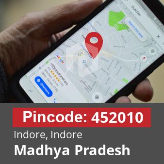 Pincode 452010: Indore, Indore, Madhya Pradesh