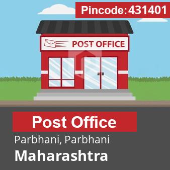 Pincode 431401: Parbhani, Parbhani, Maharashtra