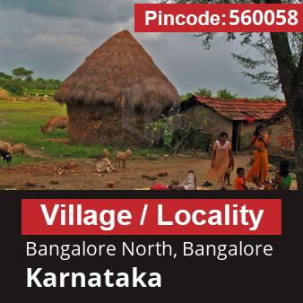 Pincode 560058: Bangalore North, Bangalore, Karnataka